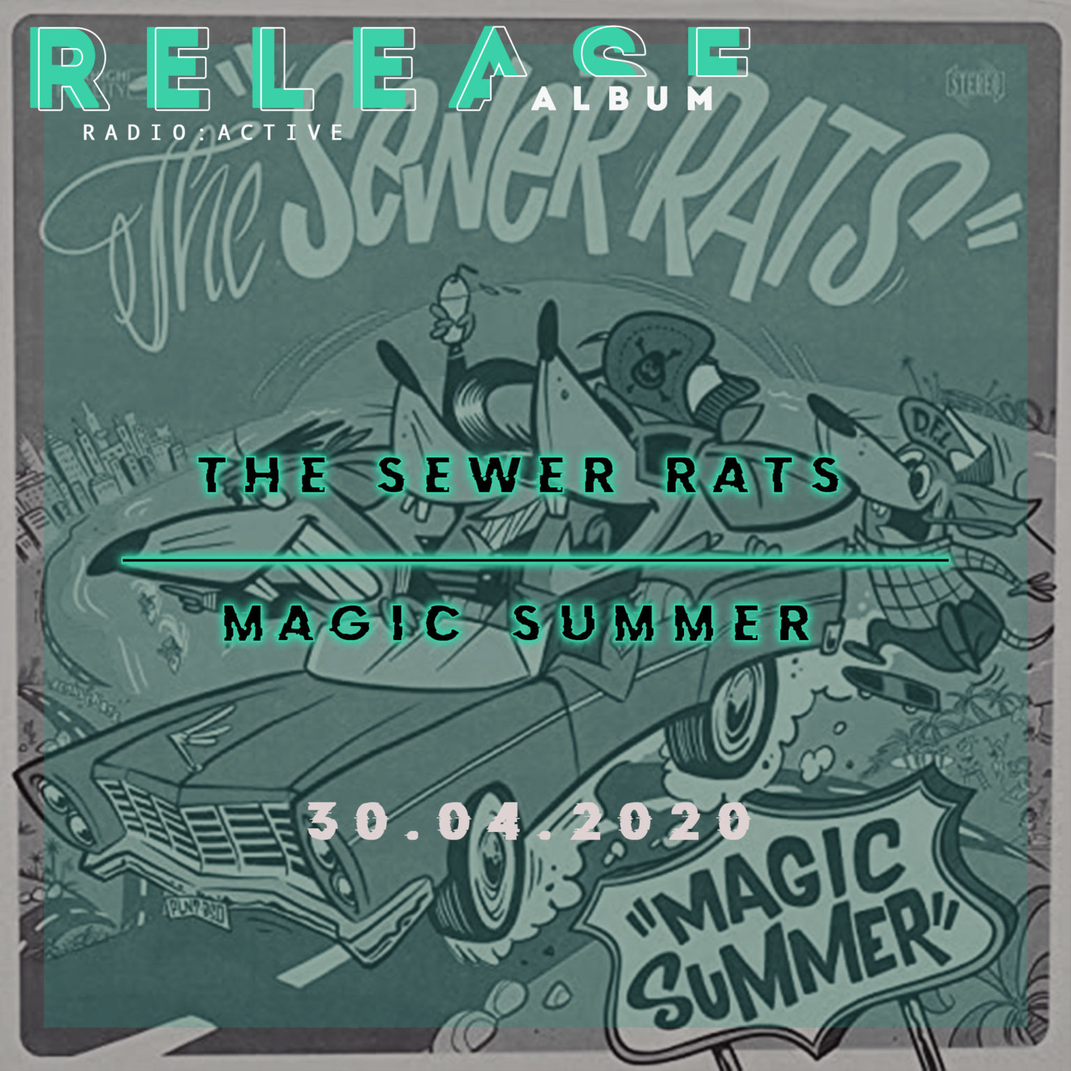 The Sewer Rats - Magic Summer (VÖ 30.04.2020) - Radio:Active Magazine