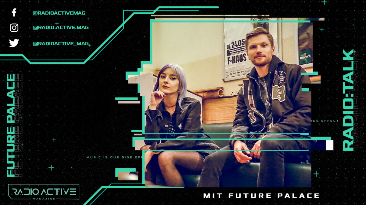 Future Palace im Interview - Radio:Active Magazine