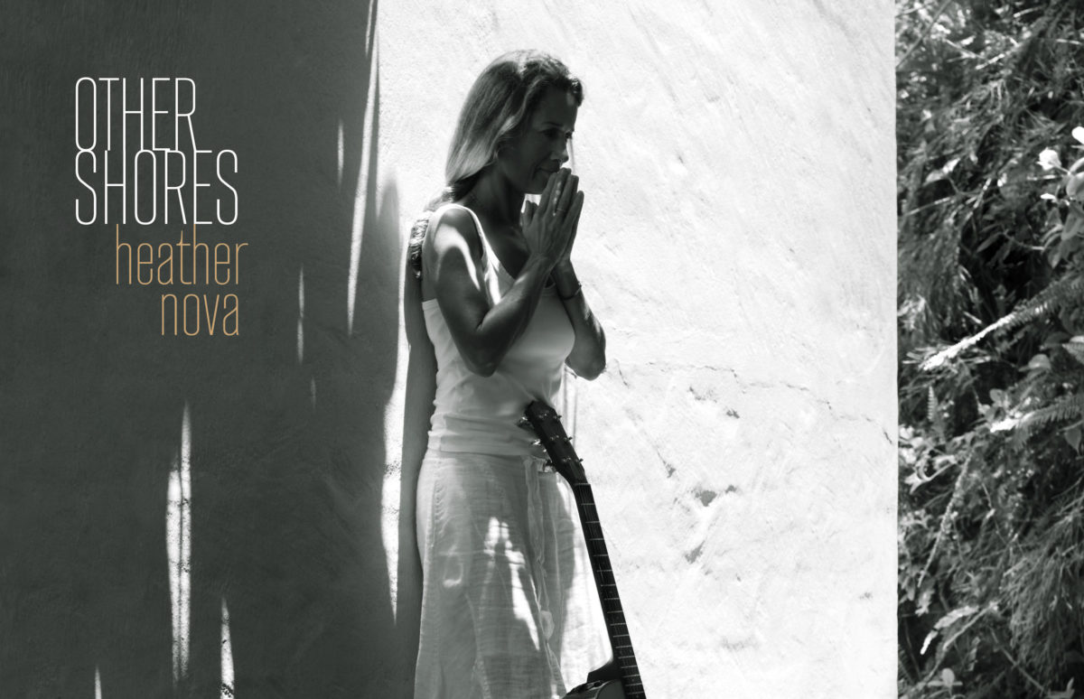 Heather Nova mit Cover-Album "Other Shores"